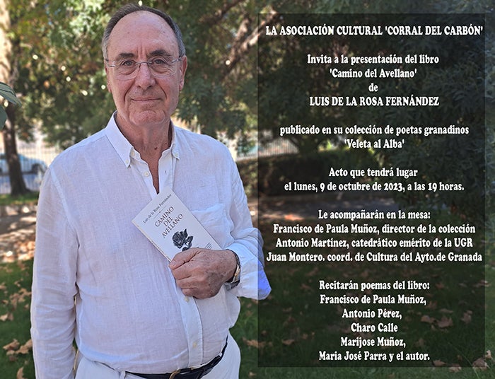 Luis de la Rosa ofrece lo mejor de sus seis poemarios en ‘Camino del ...